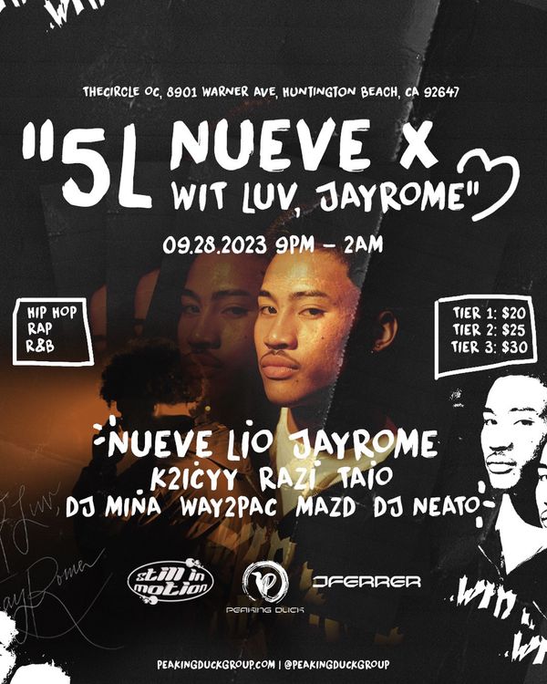 “5L Nueve x Wit Luv, JayRome” (18+) Presented by Peaking Duck