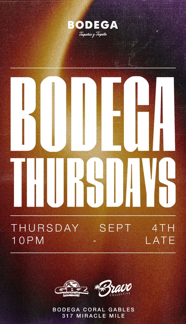 Bodega Thursdays
