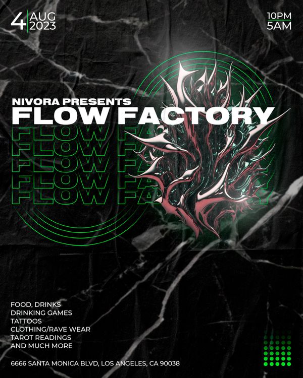 NIVORA PRESENTS: FLOW FACTORY
