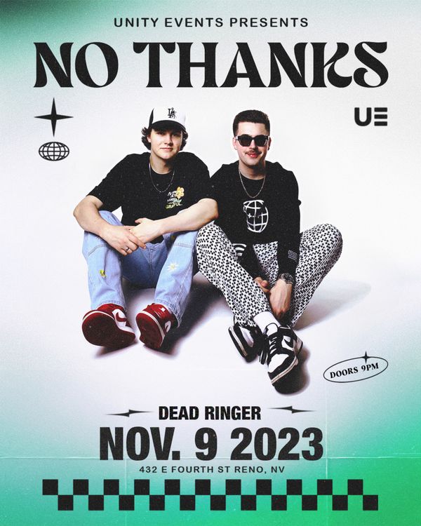 Unity Events Presents: No Thanks
