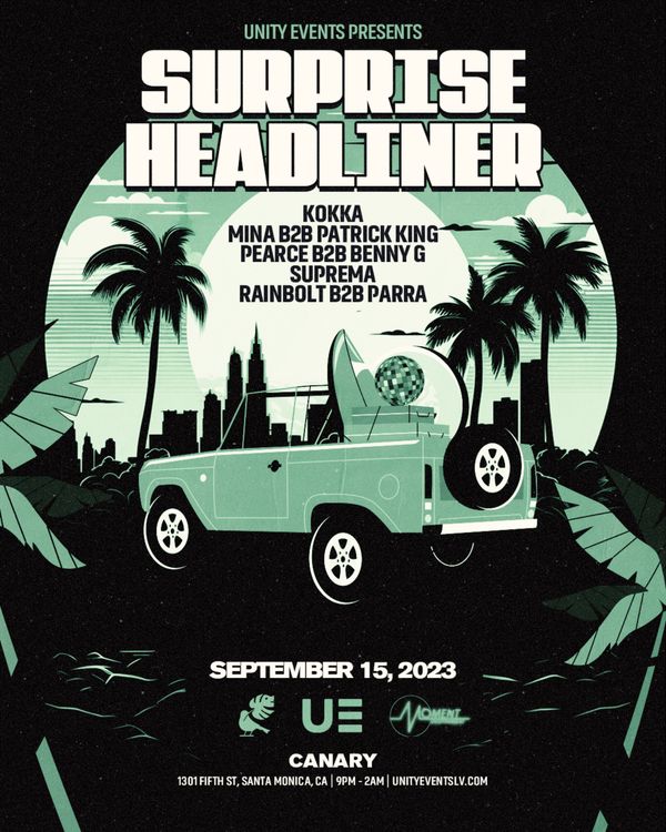 Unity Events w/Surprise Headliner