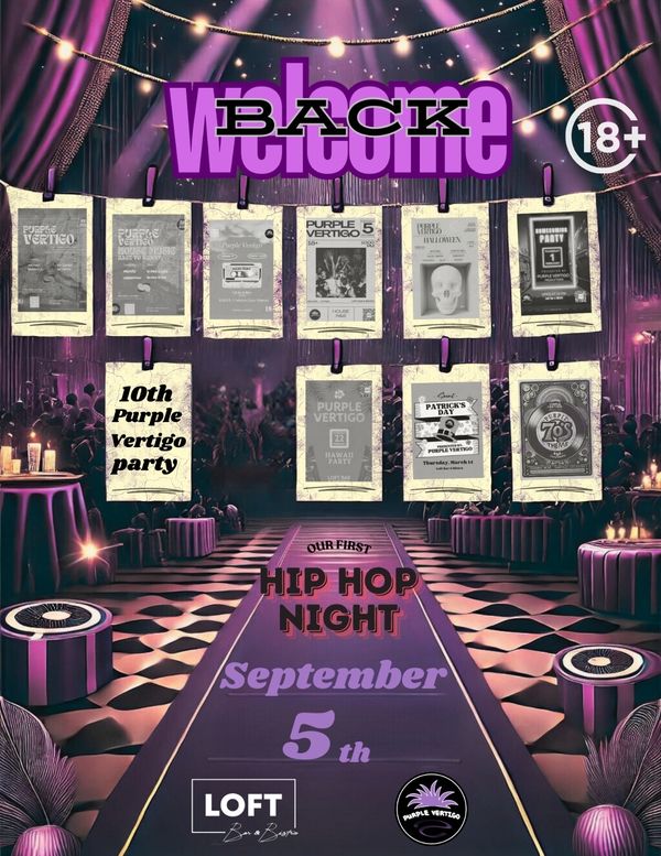10th Purple Vertigo Hip Hop / House event