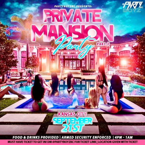 Private Mansion Party Part 2