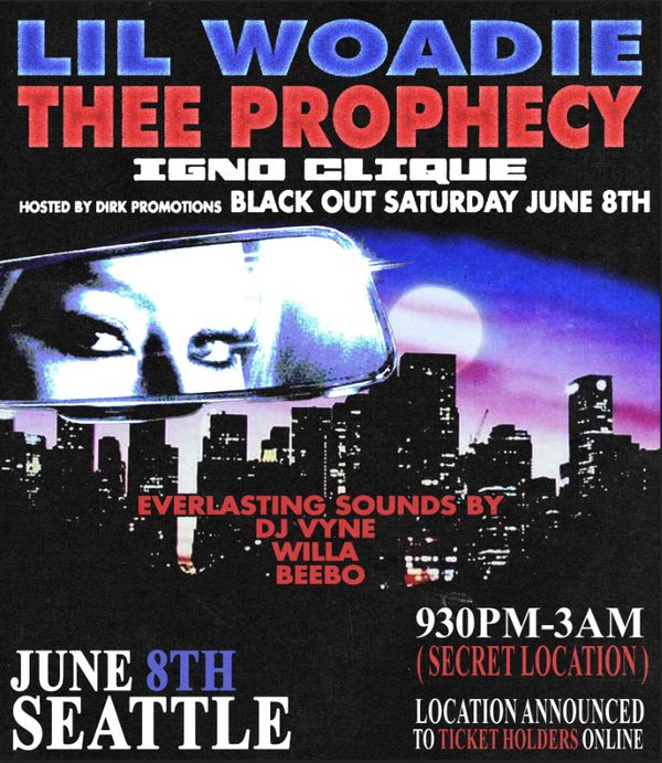 Lil Woadie & Thee Prophecy - LIVE IN SEATTLE