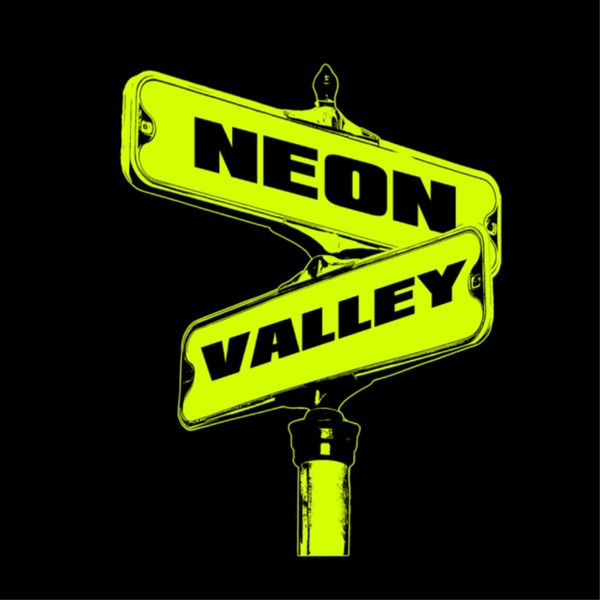 NEON VALLEY